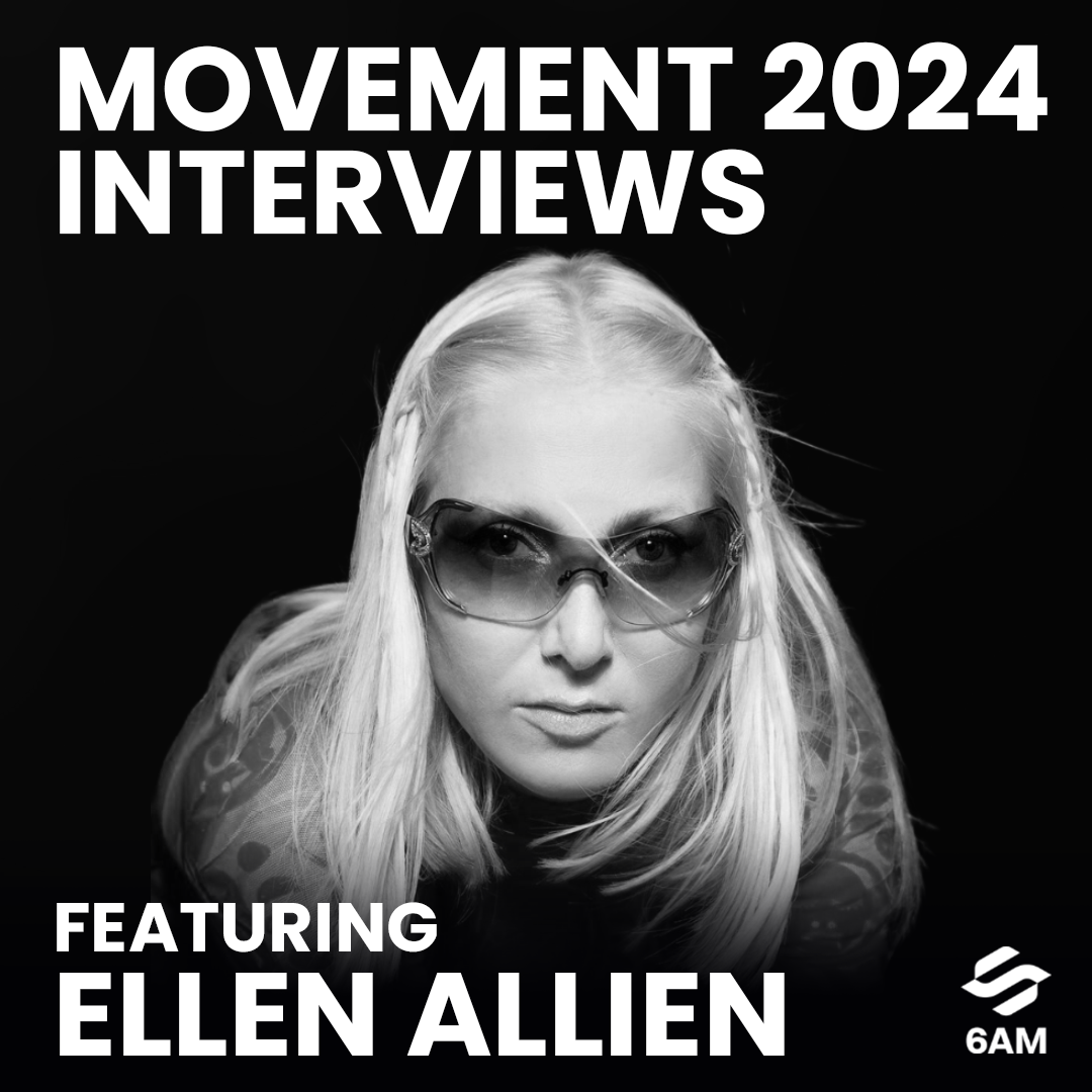 Movement 2024 Interview Feat. Ellen Allien | SIX AM