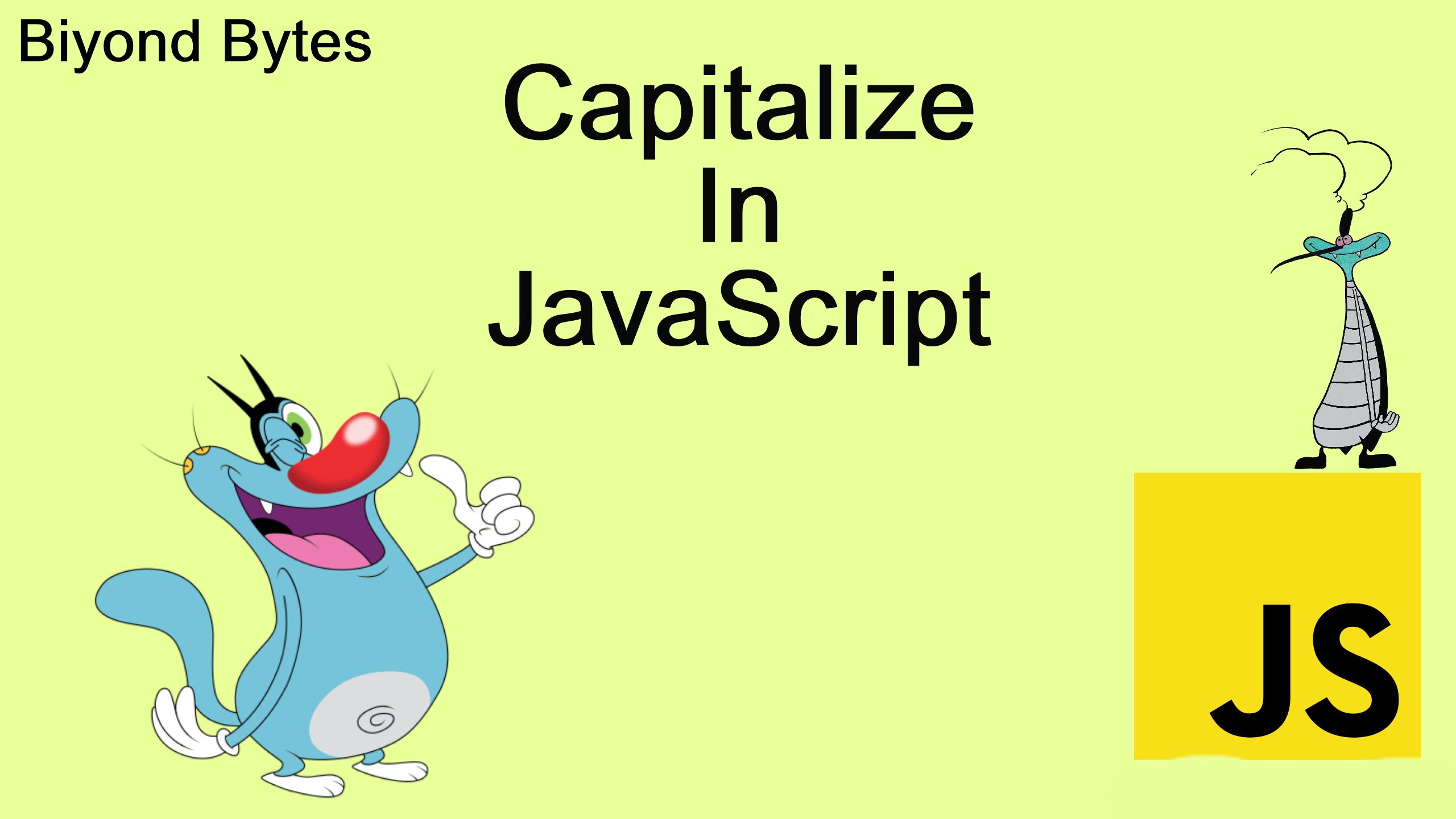 How To Capitalize The First Letter Of A String In Javascript A Comprehensive Guide Biyond Bytes