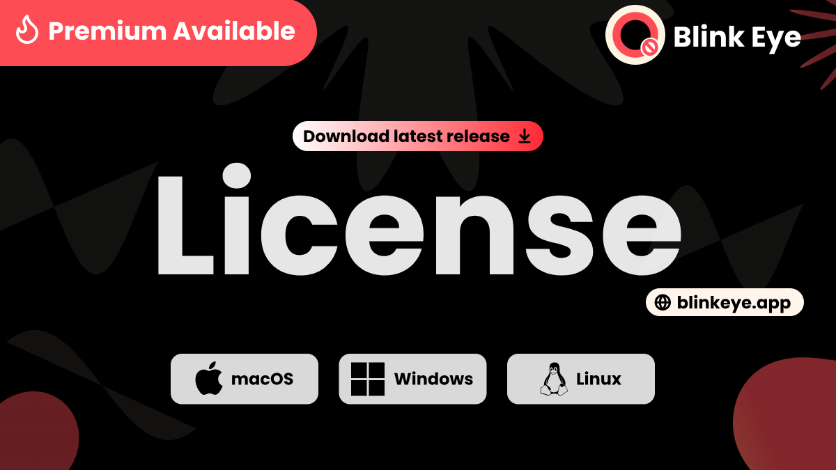 (GPL) v3 + Additional Commercial Use Restrictions | Blink Eye