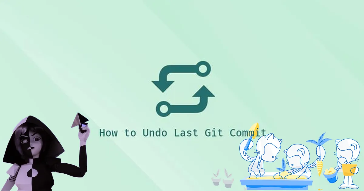 Mastering Git How To Undo Git Add And Revert Commits With In Very Easy 4473